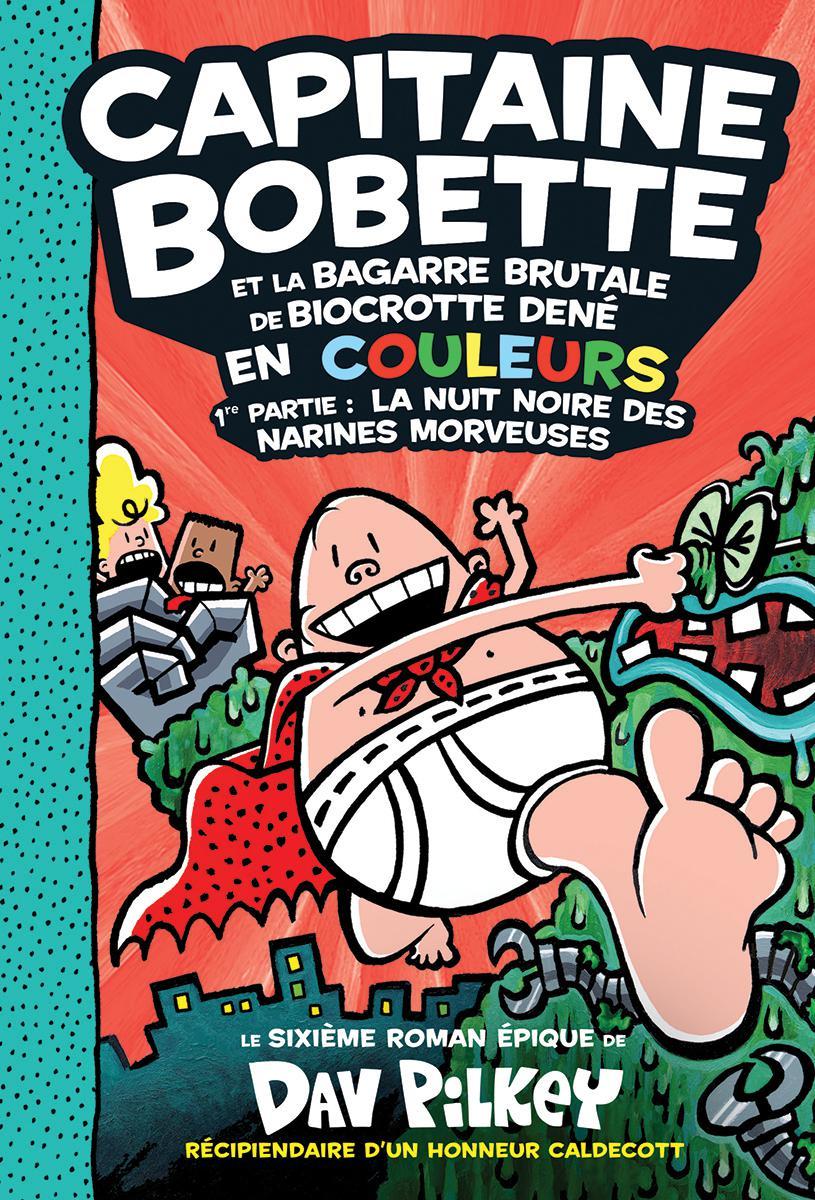 Coffret Capitaine Bobette en couleurs : Tomes 1 à 5 | Éditions Scholastic
